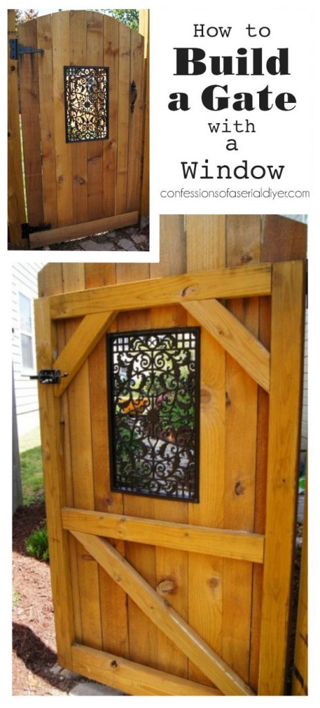 How to Build a Gate with a Window | Confessions of a Serial Do-it ...